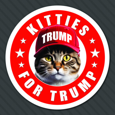 Cats For Trump sticker Kitties Dogs car bumper laptop Funny Vinyl Decal ...
