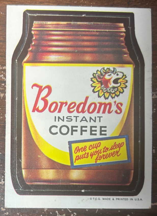 1967 Vintage Wacky Packages Boredom's Instant Coffee # 1 Read | eBay