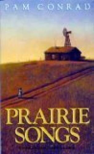 Prairie Songs - Paperback By Pam Conrad - GOOD | eBay