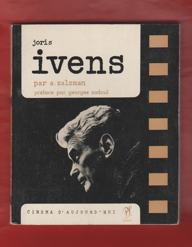 CINEMA. Joris Ivens by A.Zalzman."Cinema of Today""." Seghers. 1st edt ...