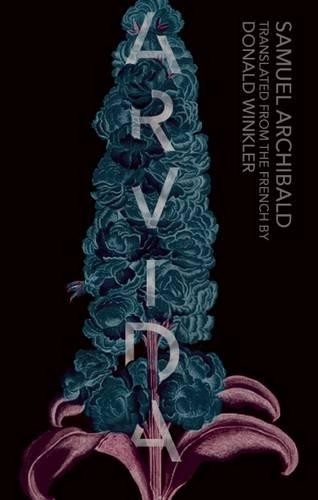 Samuel Archibald Arvida (Paperback) 9781771960427| eBay