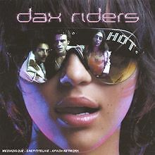 Hot von Dax Riders | CD | Zustand gut 602498222317 | eBay