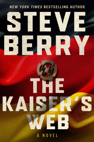 The Kaiser's Web (Cotton Malone) by Steve Berry [Hardback] NEUF 9781529363944 | eBay