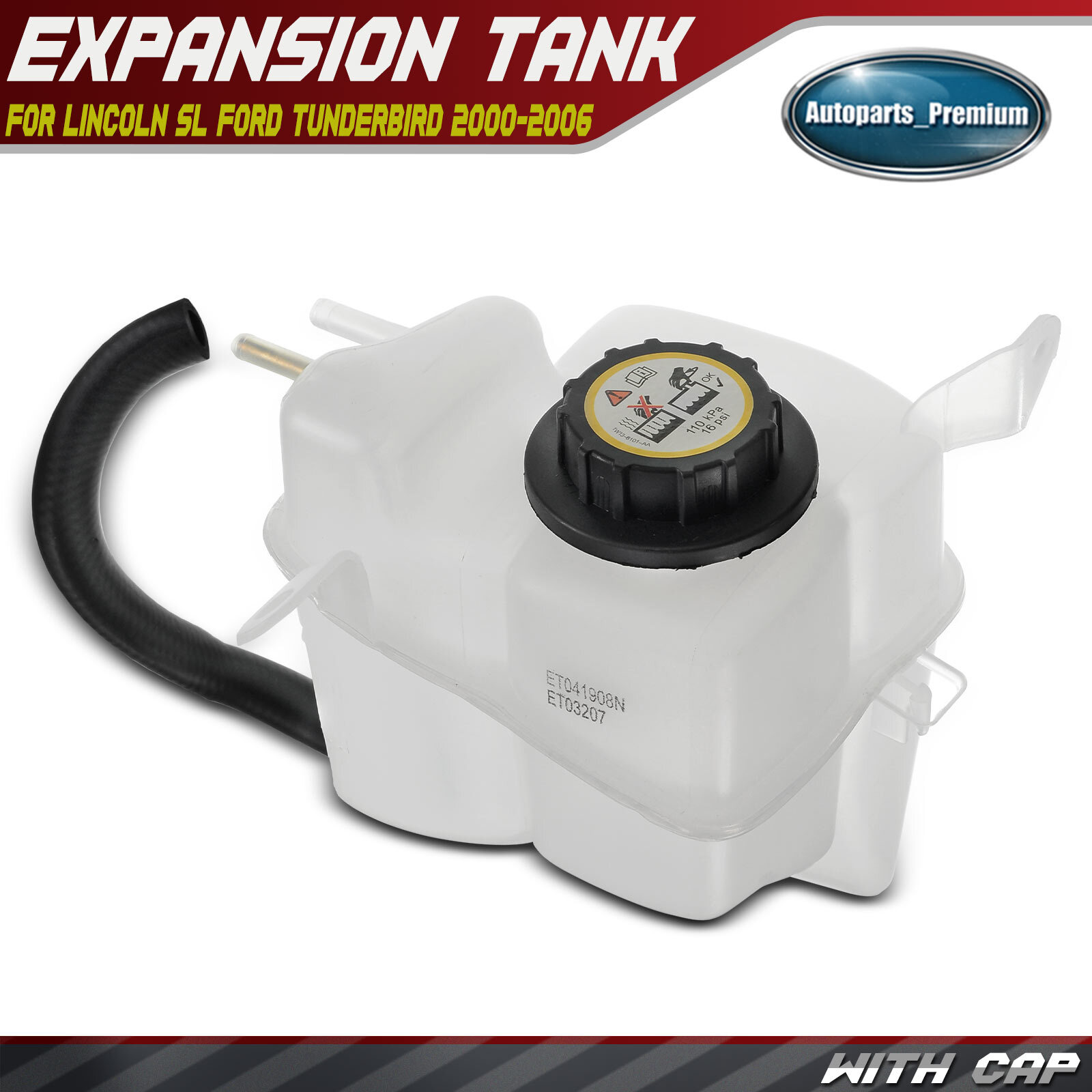 Coolant Expansion Tank w/ Cap for Lincoln SL Ford Tunderbird 603-207 ...
