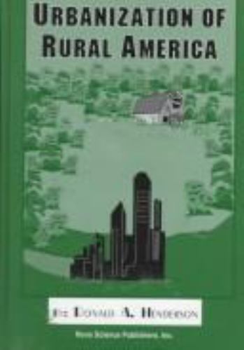 Urbanization of Rural America by Donald A. Henderson (1998, Hardcover ...