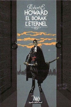 El borak l'eternel, Robert E HOWARD | eBay