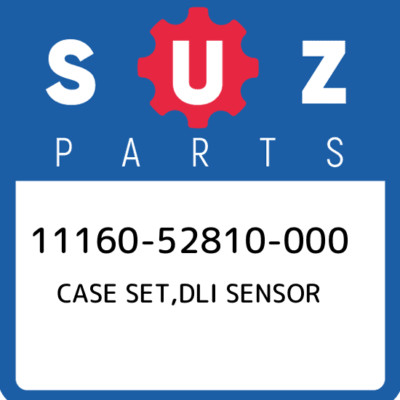 11160-52810-000 Suzuki Case set,dli sensor 1116052810000, New Genuine ...