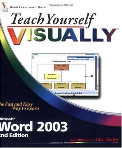 Teach Yourself VISUALLY (Tech) Ser.: Microsoft Word 2003 by Elaine ...
