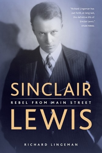 Richard R. Lingeman Sinclair Lewis (Paperback) (UK IMPORT ...