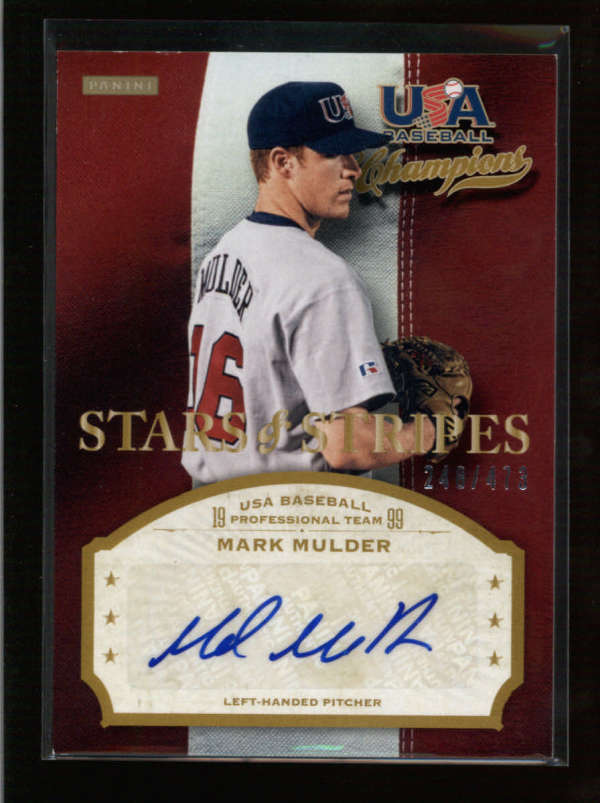 MARK MULDER 2013 PANINI BASEBALL CHAMPIONS STARS & STRIPES AUTO #248/ ...