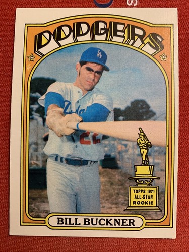 1972 TOPPS BASEBALL LOS ANGELES DODGERS BILL BUCKNER ALL-STAR ROOKIE ...