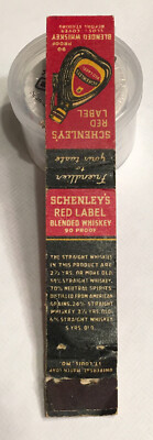 Vintage 10 Strike Feature Matchbook Cover Schenley’s Red Label Whiskey ...