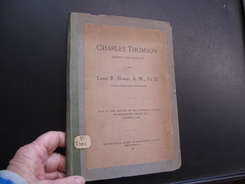 Charles Thomson Founding Father Continental Congress Biography Norristown 1897 | eBay