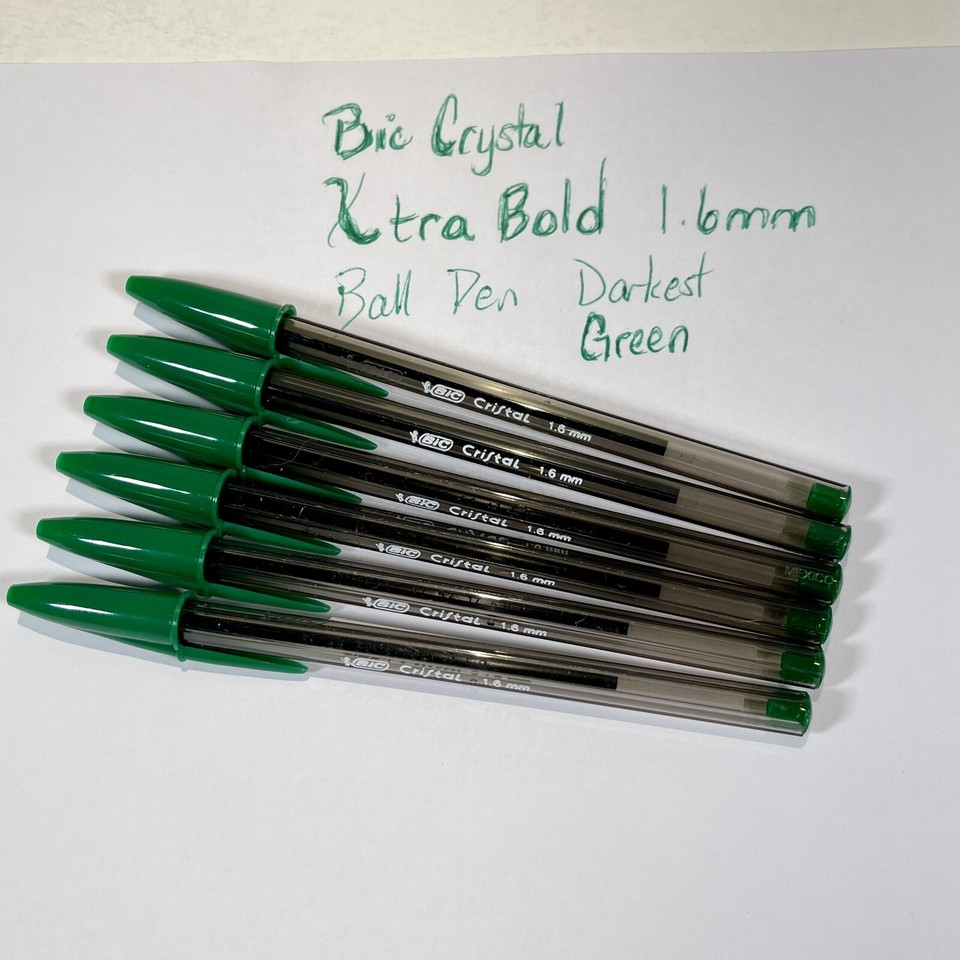 6 Dark GREEN Bic Cristal Ballpoint Pens 1.6mm Xtra Bold Smooth ...