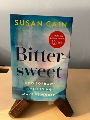 Bittersweet (Oprah's Book Club): How Sorrow and Longing Make Us Whole ...