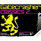 Various Artists : Gatecrasher Classics 2 CD 3 discs (2005) Fast and ...