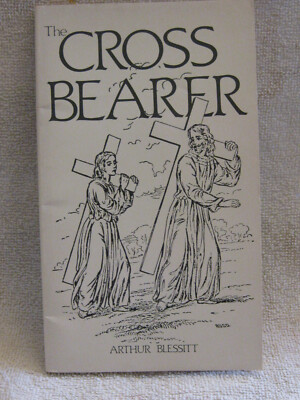 Arthur Blessitt - The Cross Bearer (1988) custom rare Jesus movement ...