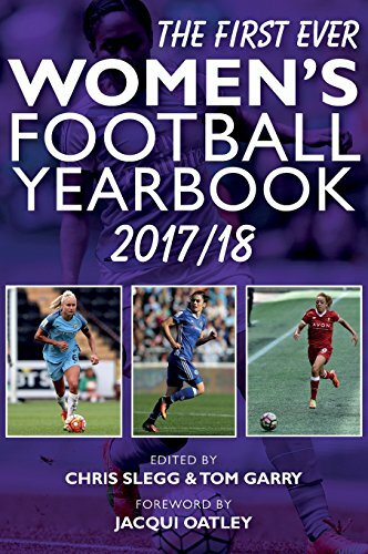 The First Ever Women's Football Yearbook 2017/18 by Slegg, Chris ...