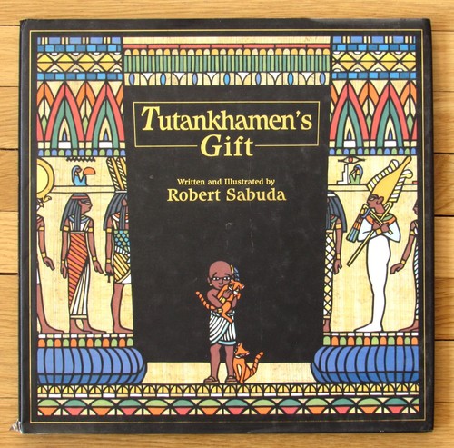 TUTANKHAMEN'S GIFT Robert Sabuda 1994 Atheneum HBDJ VGC L1 | eBay