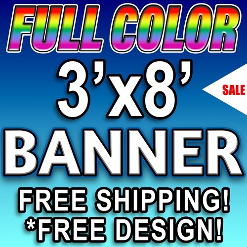 3' x 8' Custom Vinyl Banner 13oz Full Color Outdoor Sign 3x8 FREE ...