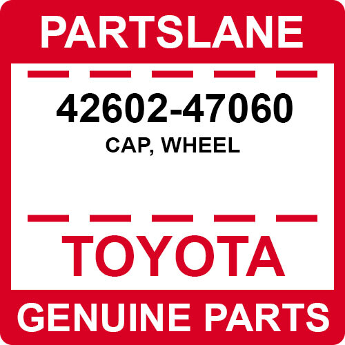 Genuine Toyota Wheel Cap Sub-Assembly 4260247060 / 42602-47060 OEM for ...
