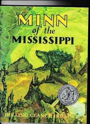 MINN of the MISSISSIPPI---HOLLING CLANCY HOLLING---pb---HOUGHTON MIFFL ...