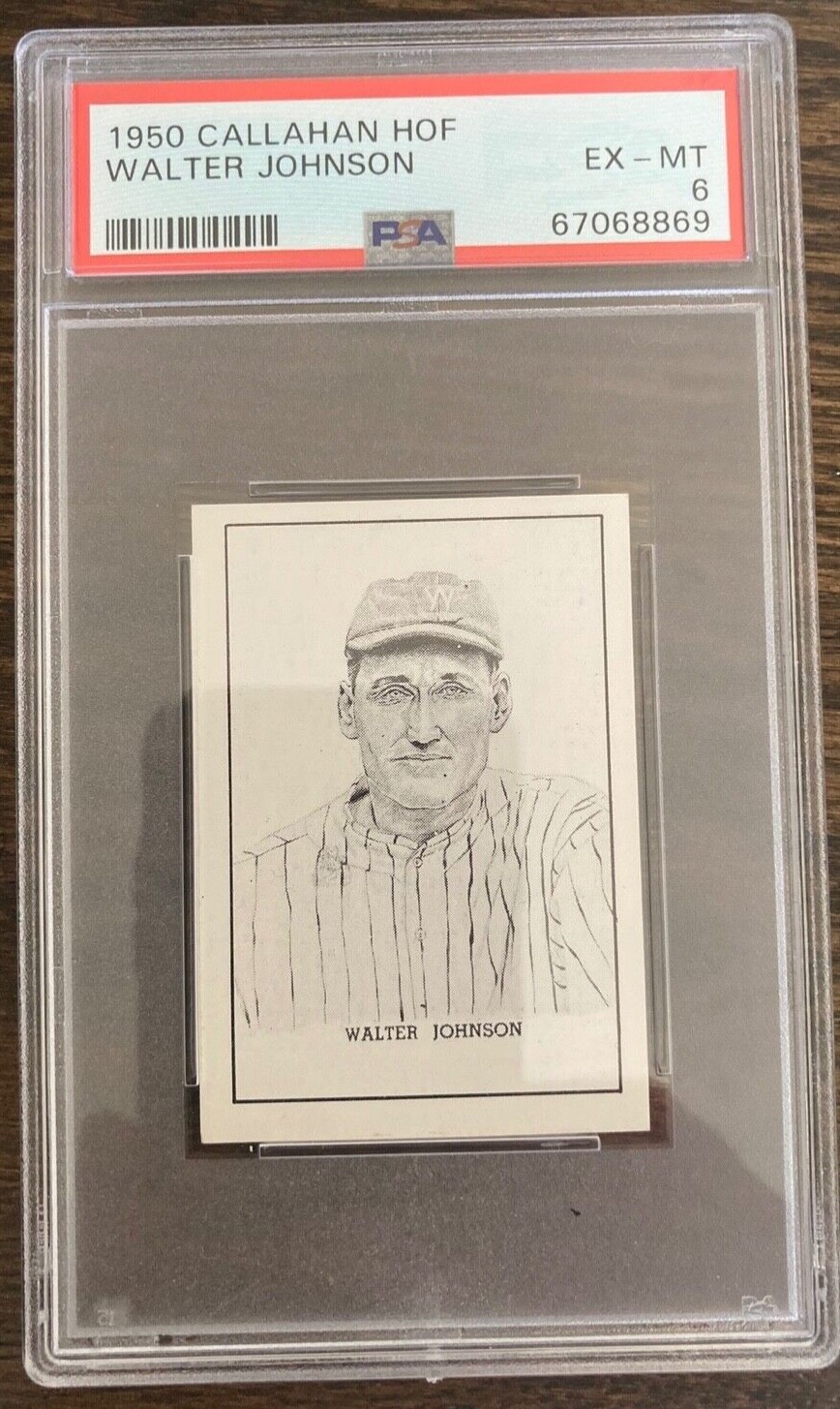 1950 Callahan Hall Of Fame Walter Johnson # PSA 6 NEW LABEL VINTAGE ...