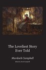The Loveliest Story Ever Told 9781905022342| eBay