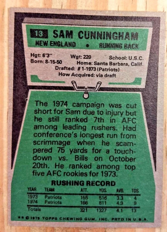 1975 TOPPS SAM CUNNINGHAM 2ND YR CARD#13 NEW ENGLAND PATRIOTS USC ...