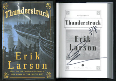 Erik Larson SIGNED AUTOGRAPHED Thunderstruck HC 1st Edition Pr Devil ...