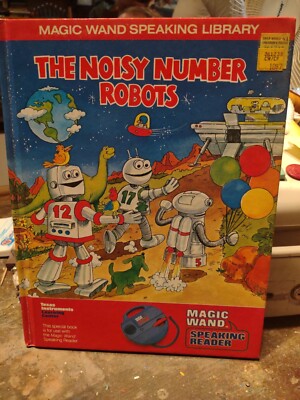 The Noisy Number Robots 1982 Texas Instruments Magic Wand Speaking ...