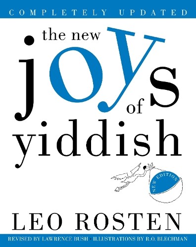 Leo Rosten The New Joys of Yiddish (Paperback) 9780609806920| eBay
