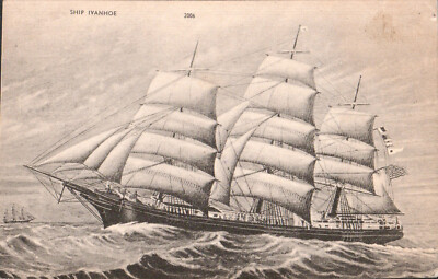 SAILING SHIP IVANHOE disappeared 1894 California Coast American Art VTG ...
