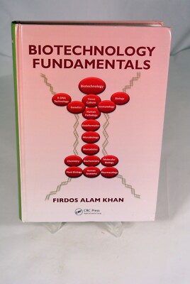 Biotechnology Fundamentals by Firdos Alam Khan 2012 HC Textbook Science ...