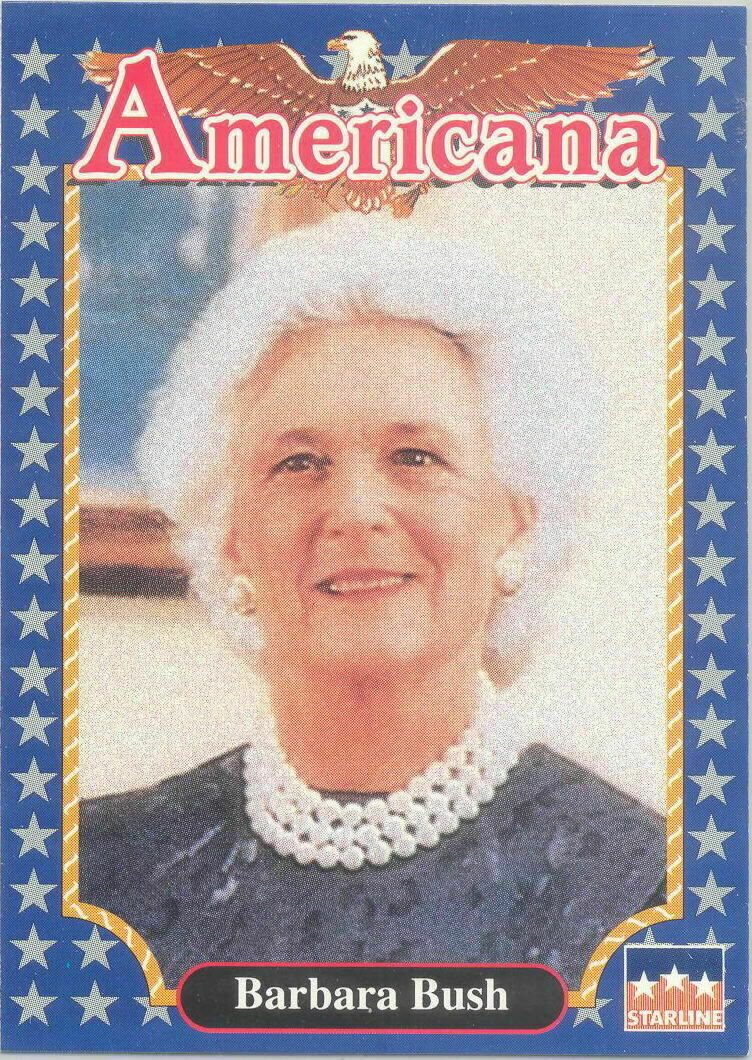 BARBARA BUSH, 'FIRST LADY' #111 🤩😍 1992 Americana Historical Trading ...