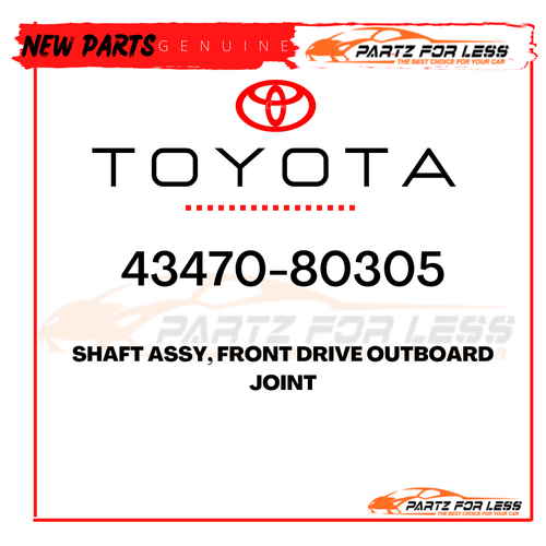 43470-80305 TOYOTA GENUINE SHAFT ASSY, FRONT DRIVE OUTBOARD JOINT ...