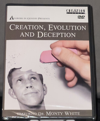 New Creation Evolution and Deception DVD Dr. Monty White Answers in ...
