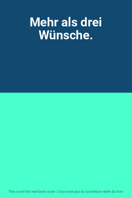 Mehr als drei Wunsche. de Unknown | eBay