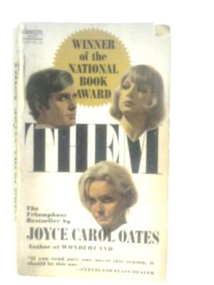 Them (A Fawcett Crest Book) (Joyce Carol Oates - 1970) (ID:88348) | eBay