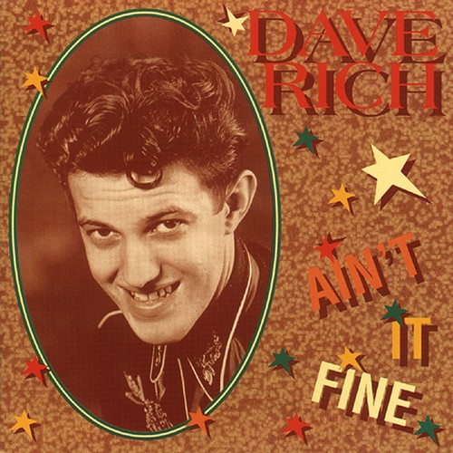 Dave Rich - Ain't It Fine (CD) - Classic Country Artists | eBay