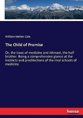 Child of Promise by William Mellen Cate (2017, Trade Paperback) for ...