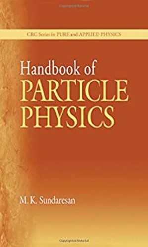 Handbook of Particle Physics Hardcover M. K. Sundaresan 9780849302152| eBay