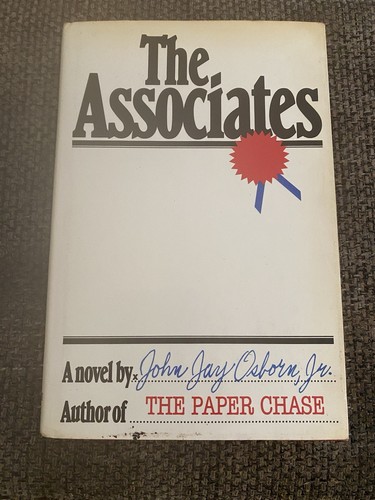 The Associates John Jay Osborn Jr. 1st Edition Signed Inscribed ...