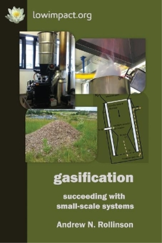 Andrew Rollinson Gasification (Poche) 9780954917111 | eBay