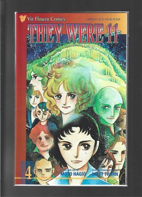 THEY WERE 11 ELEVEN #4 (VF) VIZ FLOWER MANGA COMICS, $3.95 FLAT RATE ...