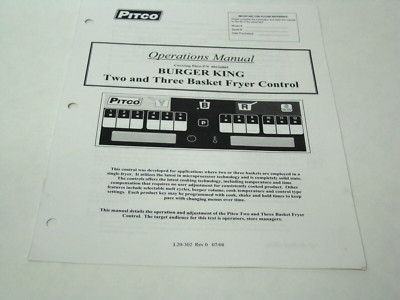 Pitco 60126805 Burger King Two & Three Basket Fryer Control Operations ...