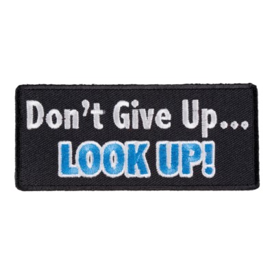 Don't Give Up Look Up Patch, Inspirational Christian Patches | eBay