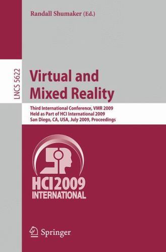 Lecture Notes in Computer Science Ser.: Virtual and Mixed Reality ...