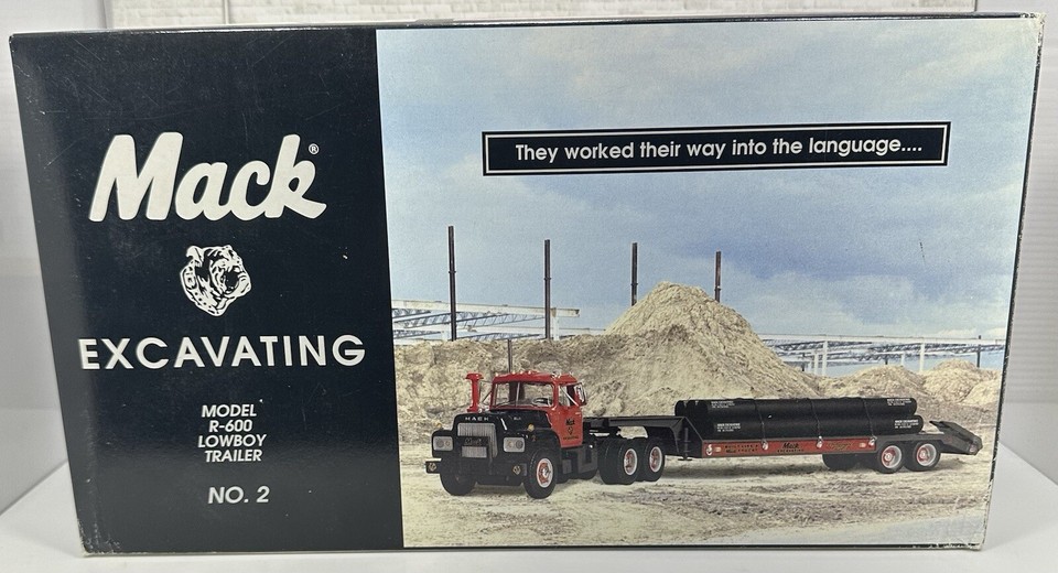 FIRST GEAR 1/34 Scale MACK EXCAVATING “Model R-600 LOWBOY TRAILER”MACK ...