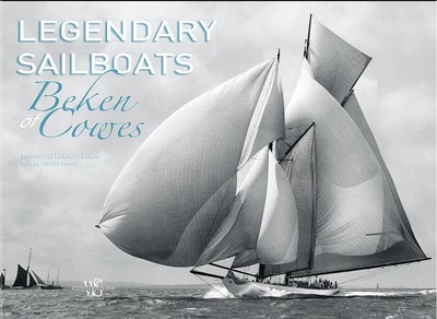 Legendary Sailboats by Beken De Cowes (English) Hardcover Book ...